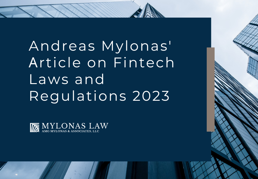 Andreas Mylonas' Article on Fintech Laws and Regulations 2023 - AMG...